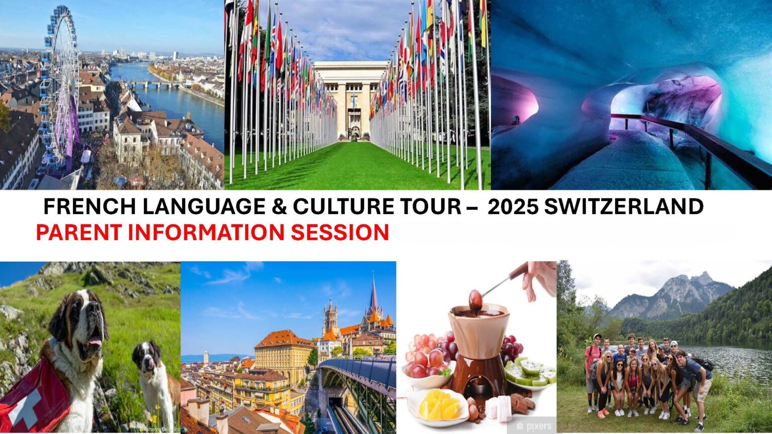 NEW DATE: Switzerland 2025 | Canterbury French Language & Culture Tour ...